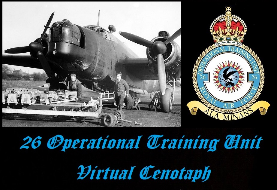 26 O.T.U. Operational Training Unit Virtual Cenotaph